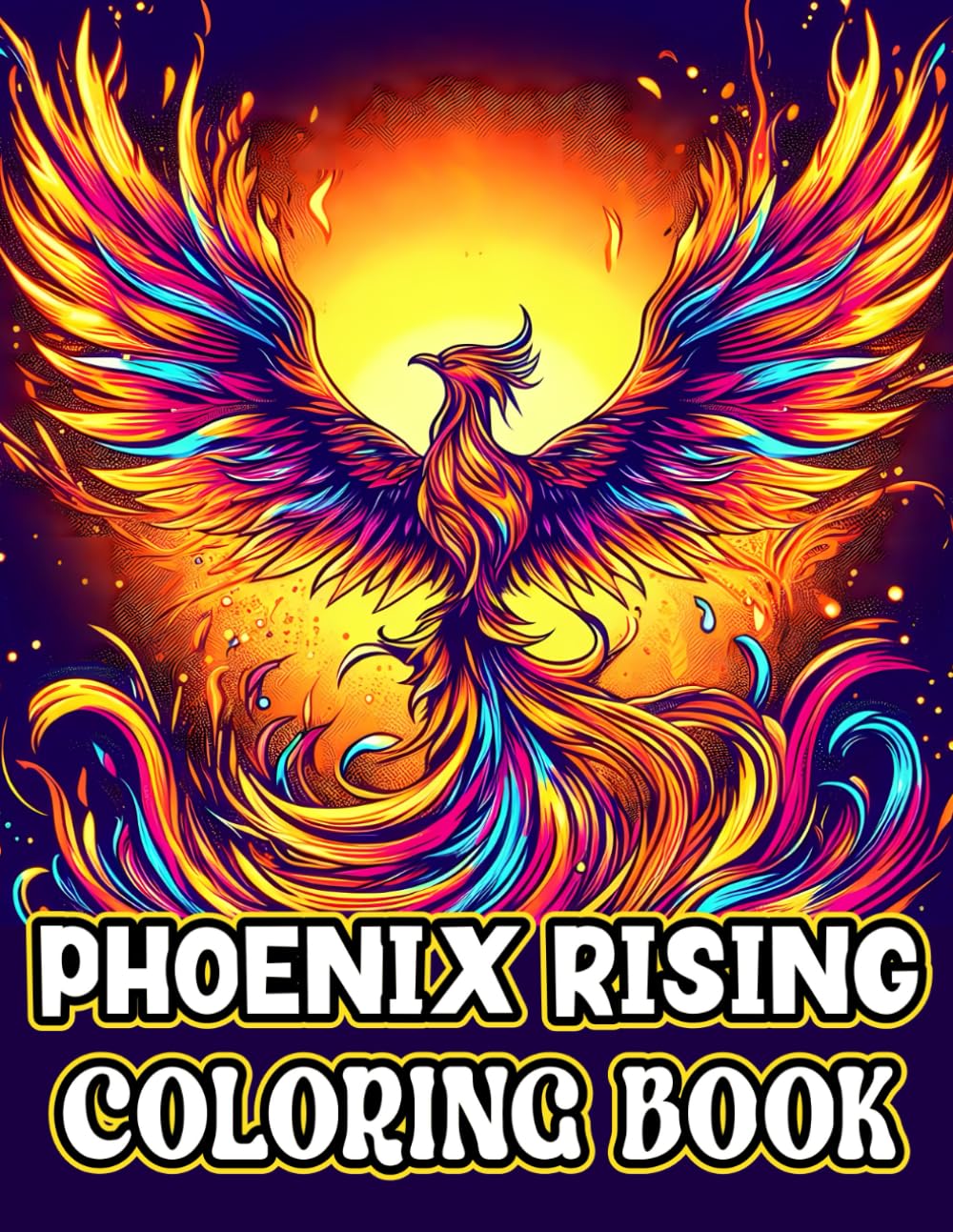 Amazon.com: Phoenix Rising Coloring Book: Unleash Creativity with 90 ...