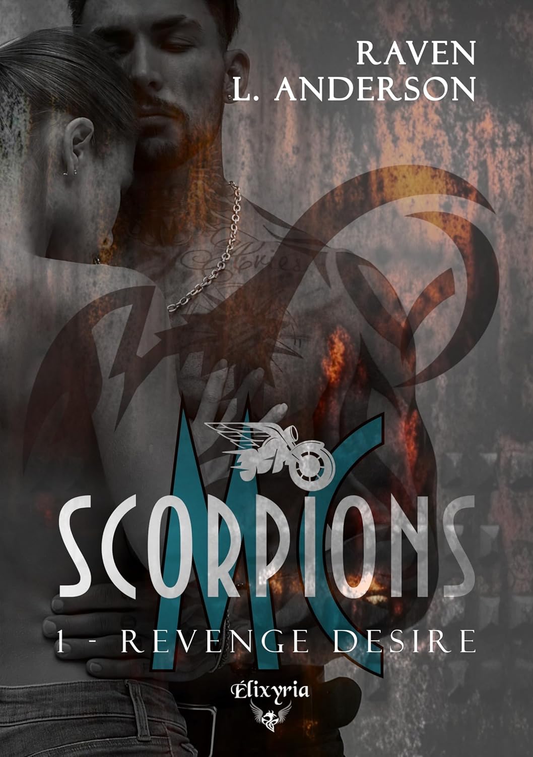 Scorpions MC - 1 - Revenge desire eBook : Anderson, Raven L.: Amazon.fr: Boutique Kindle