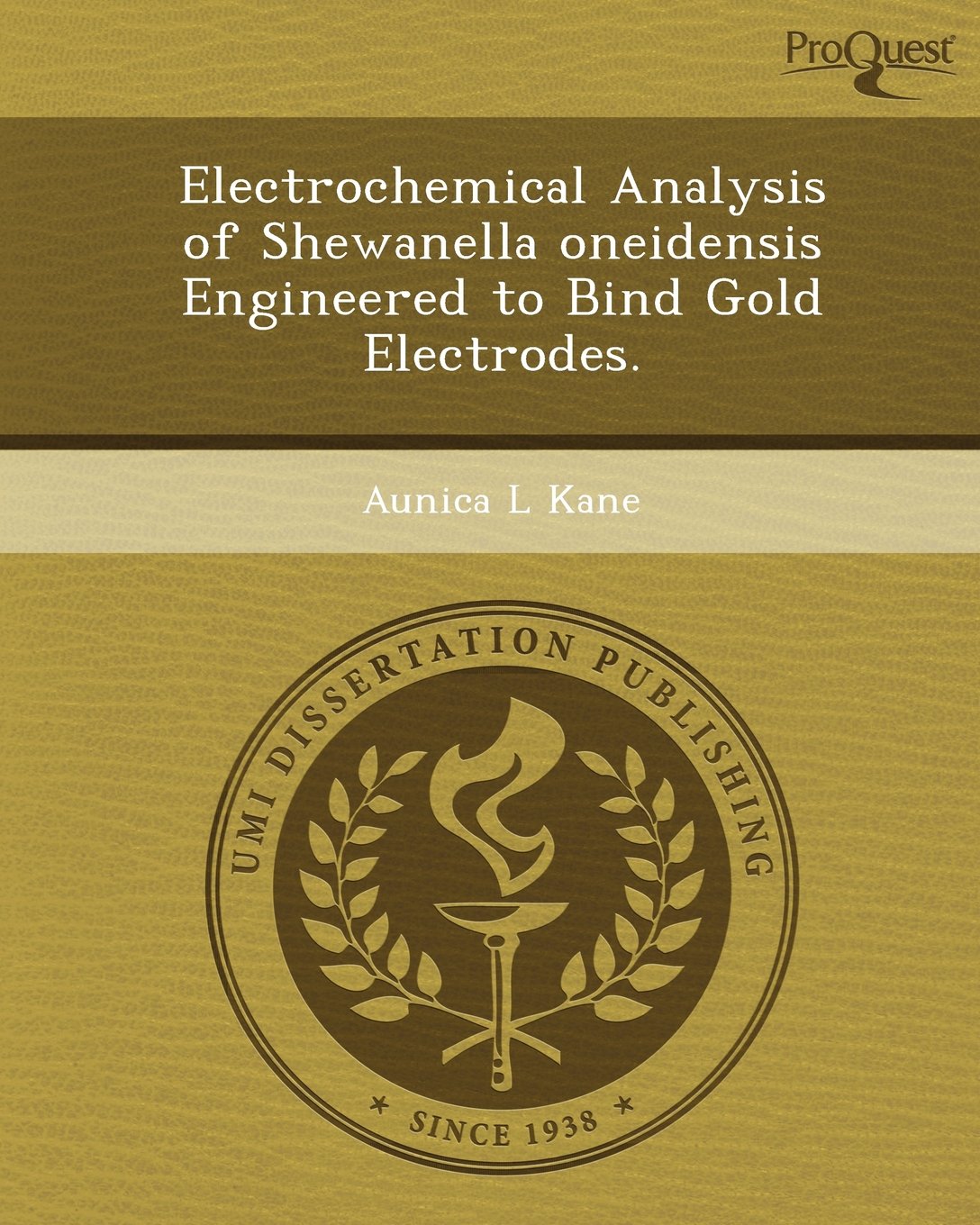 Buy Electro Analysis of Shewanella Oneidensis Engineered to Bind Gold ...