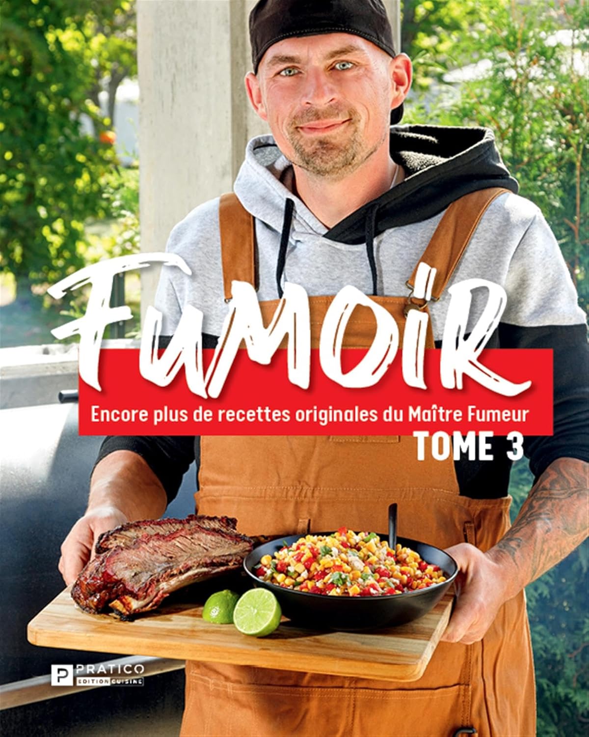 Fumoir - Tome 3: Encore plus de recettes originales du Maître Fumeur ...