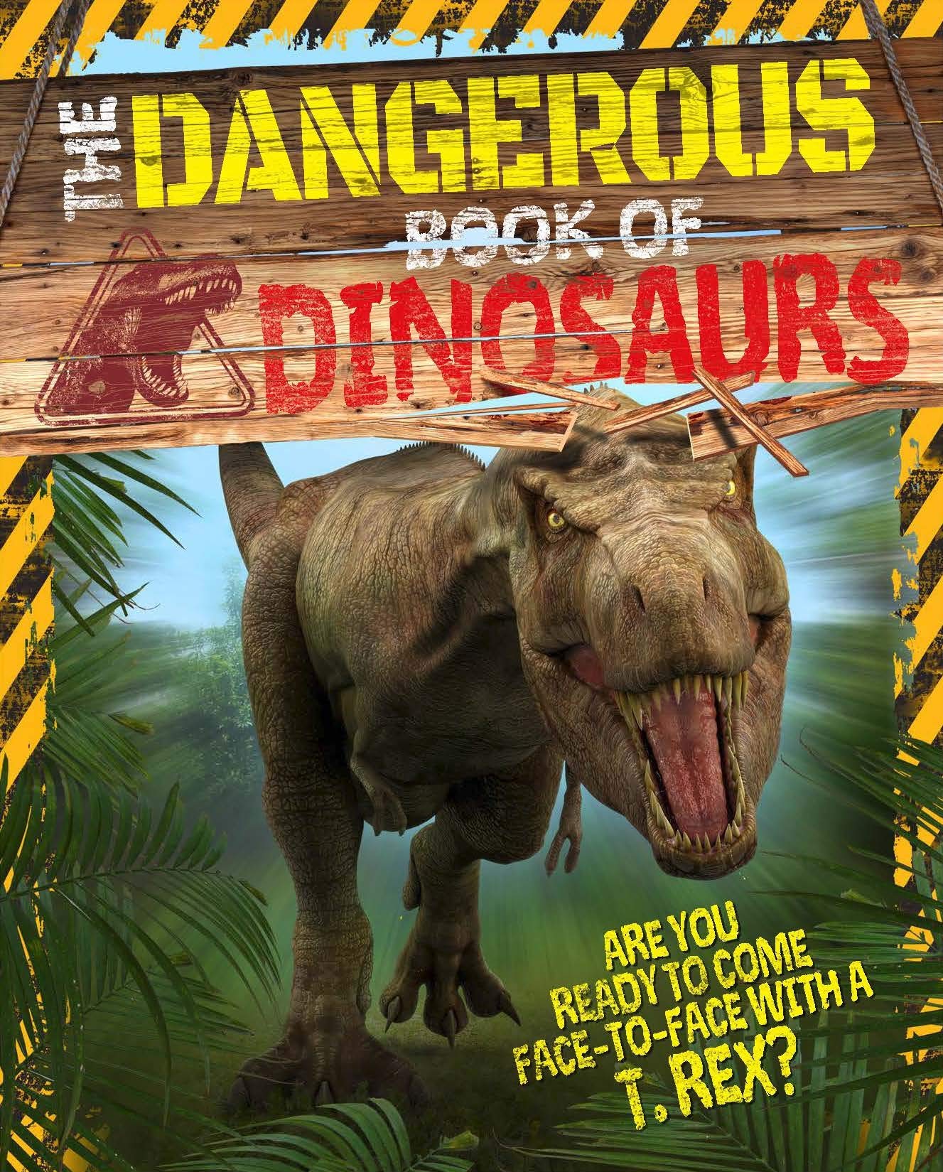 The Dangerous Book of Dinosaurs: Arcturus Publishing: 9781784041960 ...