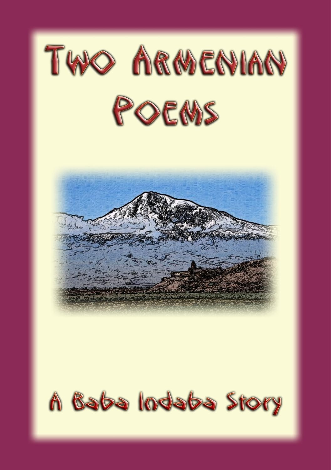 Two Armenian Poems - narrated by Baba Indaba (The Baba Indaba Series ...