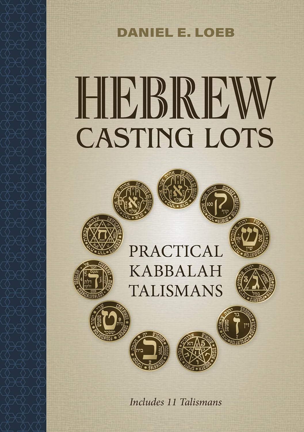 Hebrew Casting Lots: Practical Kabbalah Talismans (Book and Talisman ...