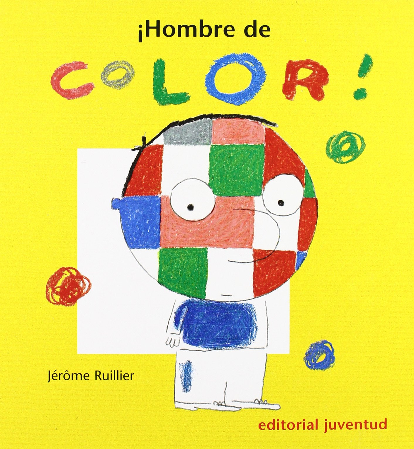 Hombre de color (Spanish Edition): Ruillier, Jerome: 9788426133571 ...