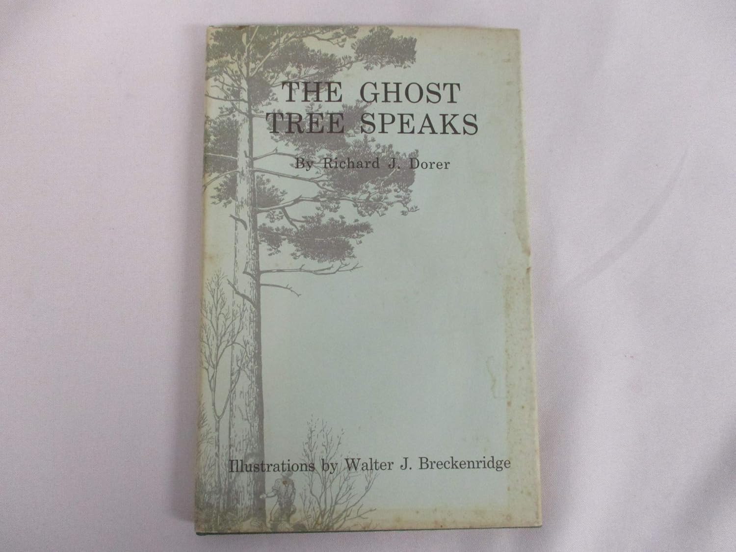 THE GHOST TREE SPEAKS. Signed copy: Amazon.co.uk: Books