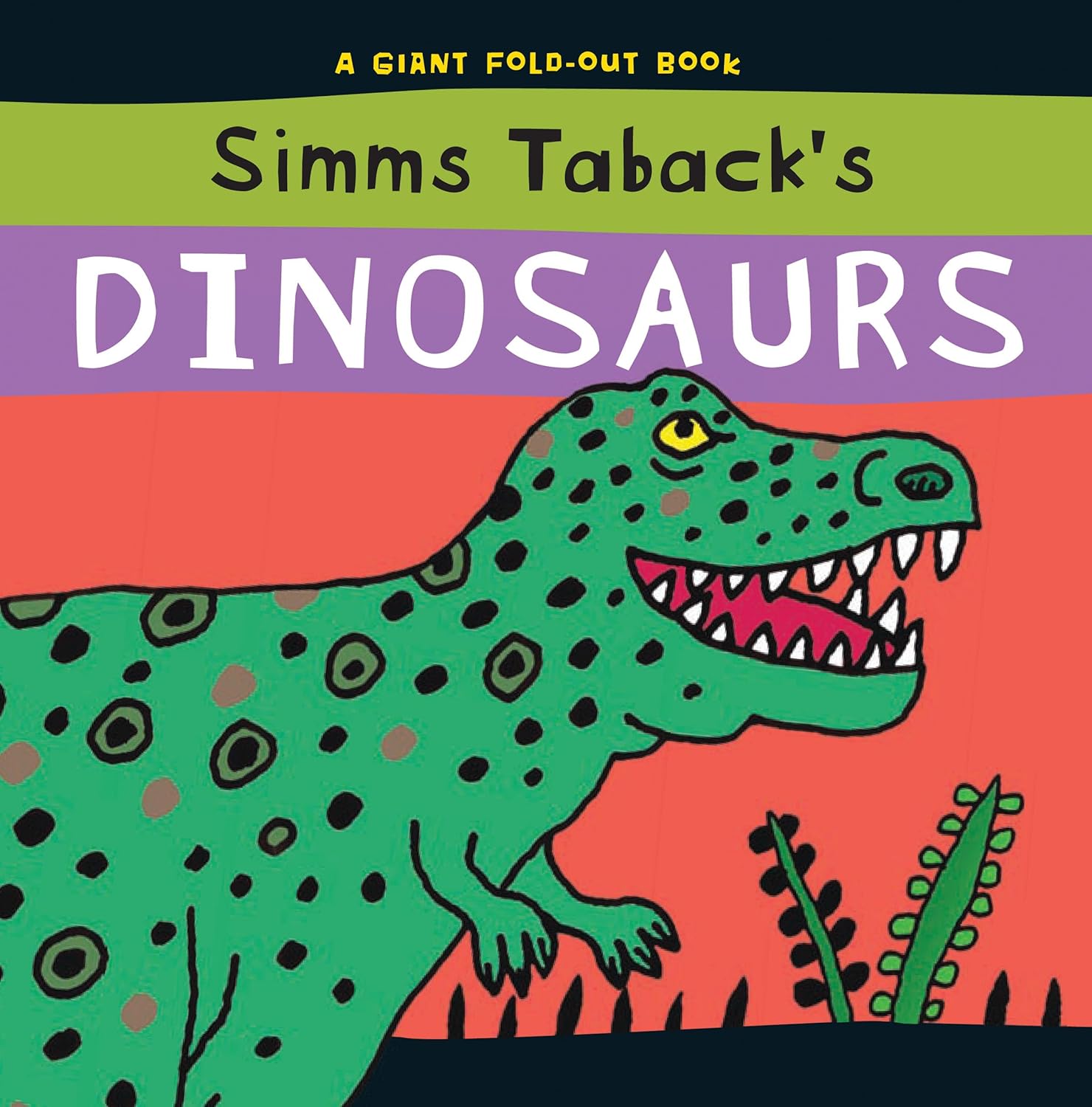 Simms Taback's Dinosaurs: Simms Taback: 9781609052126: Amazon.com: Books