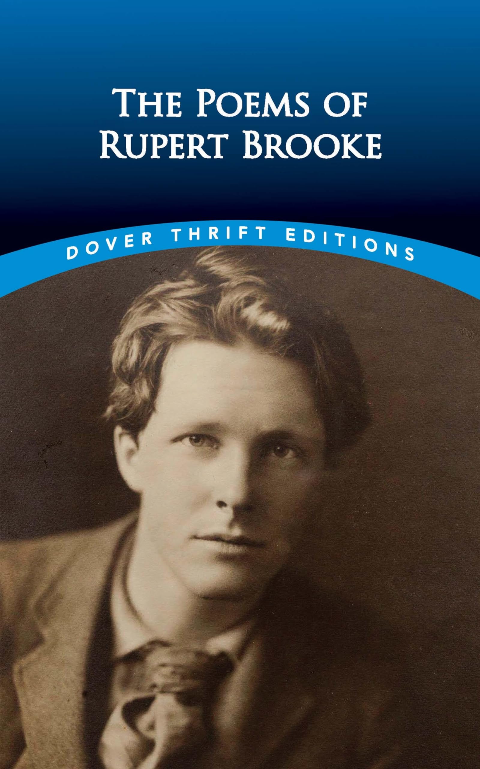 The Poems of Rupert Brooke (Dover Thrift Editions: Poetry): Brooke ...