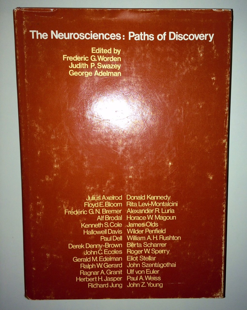 The Neurosciences: Paths of Discovery: Floyd Bloom, Frederic G. N ...