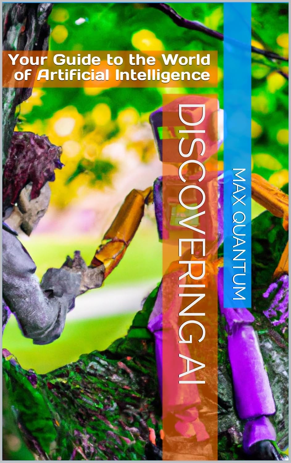 Amazon.com: Discovering AI: Your Guide to the World of Artificial ...