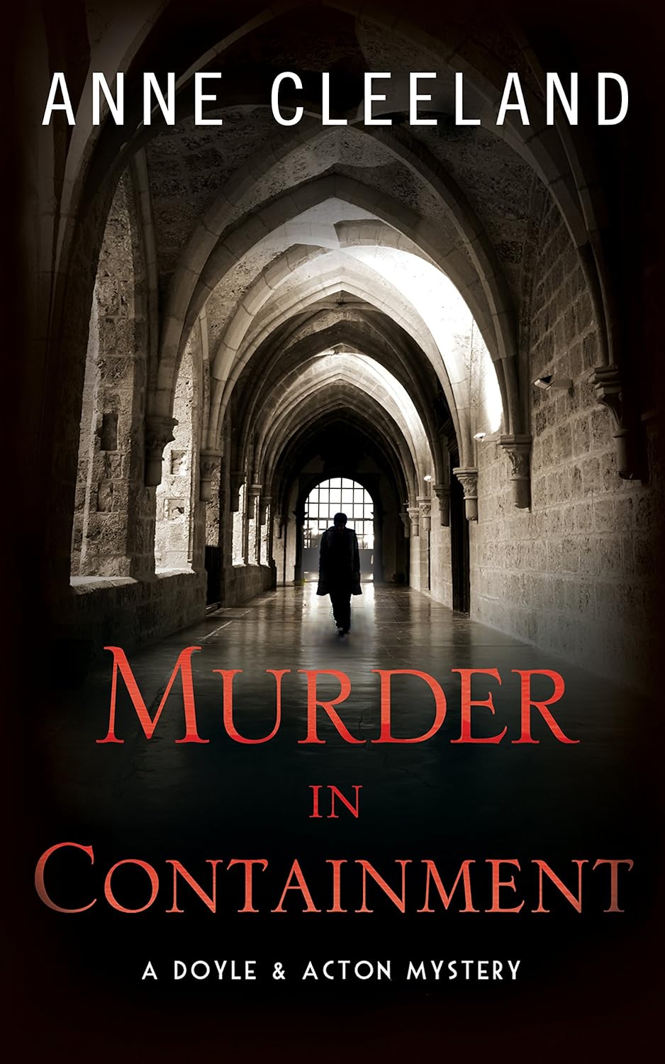 Murder in Containment: A Doyle and Acton Mystery - Kindle edition by ...