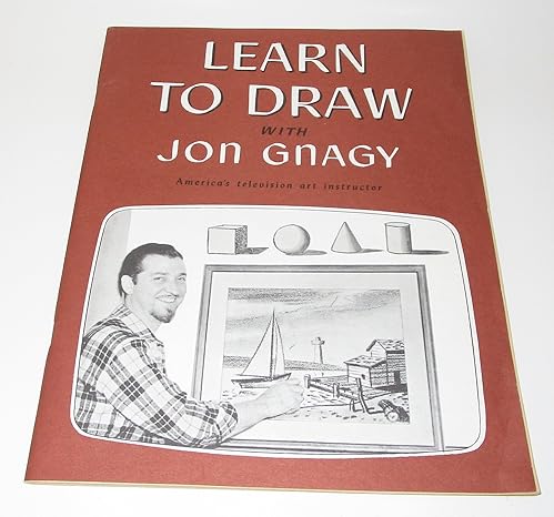 Learn To Draw with Jon Gnagy: Jon Gnagy: Amazon.com: Books