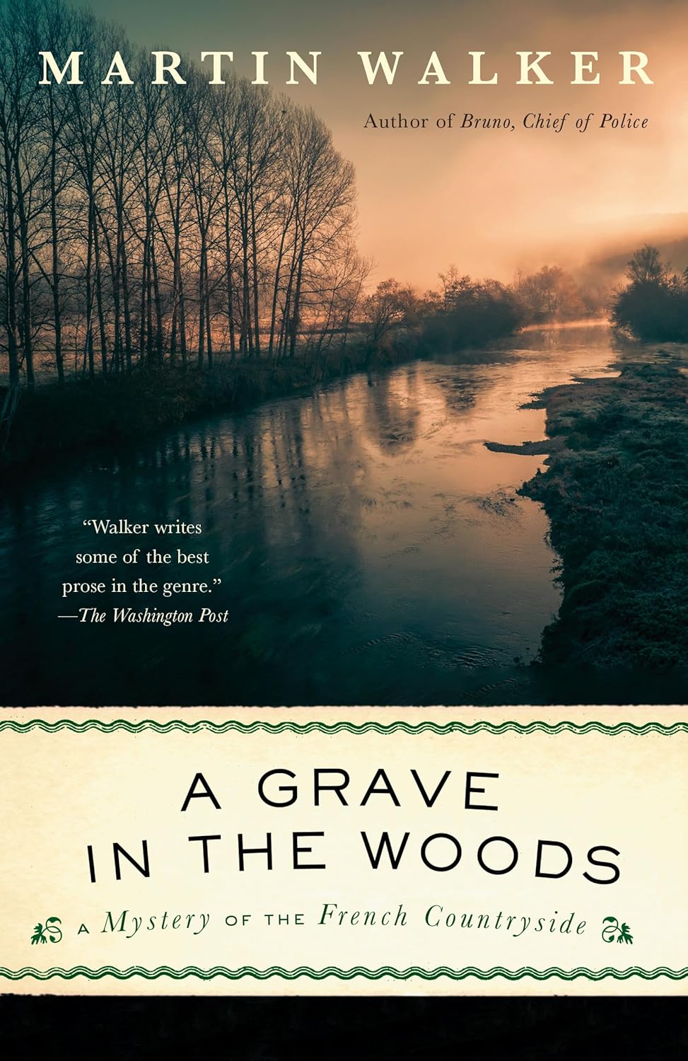 A Grave in the Woods: A Bruno, Chief of Police Novel (Bruno, Chief of ...