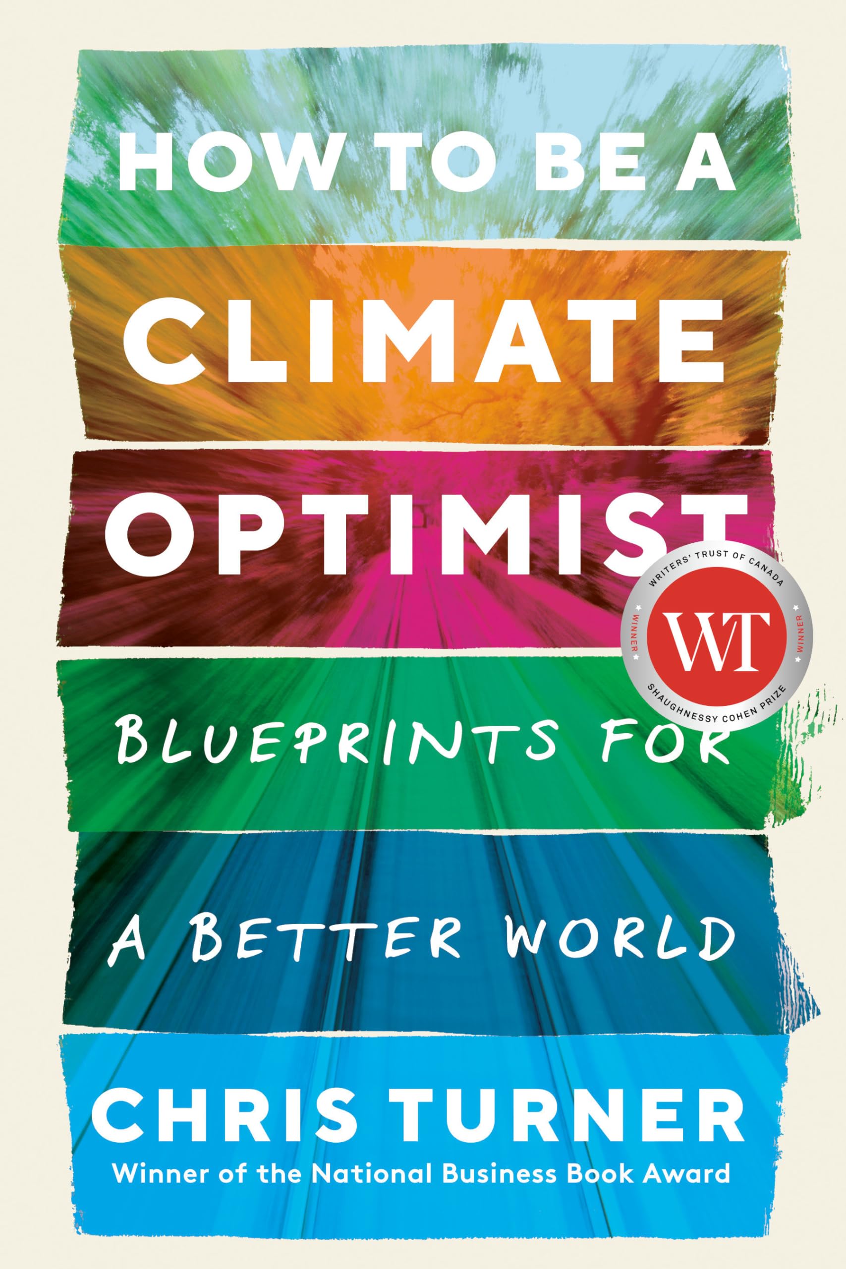 Amazon.com: How to Be a Climate Optimist: Blueprints for a Better World ...