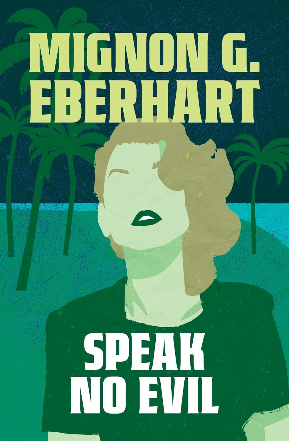 Amazon.com: Speak No Evil eBook : Eberhart, Mignon G.: Books