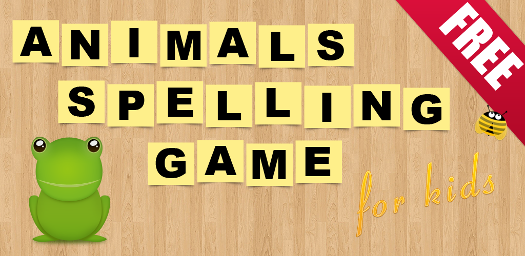 Animals Spelling Game for Kids - App on Amazon Appstore