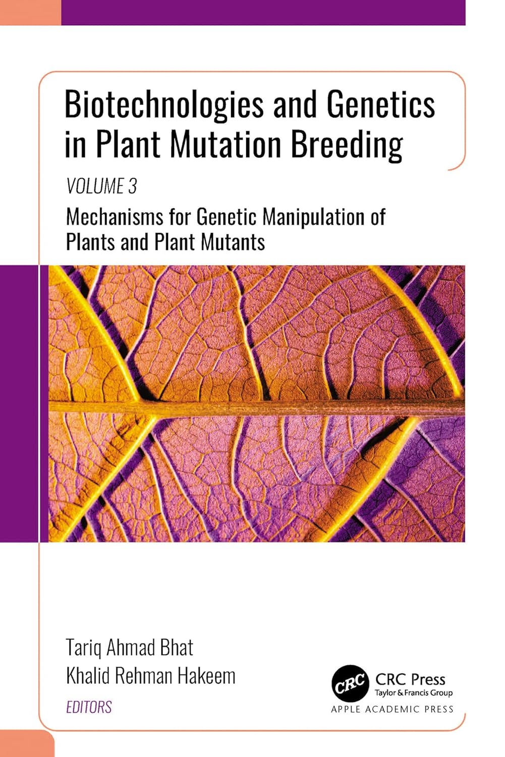 Biotechnologies and Genetics in Plant Mutation Breeding: Volume 3 ...