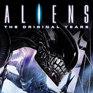 Amazon | Aliens Epic Collection: The Original Years Vol. 1 (Aliens: The Original Years) (English ...