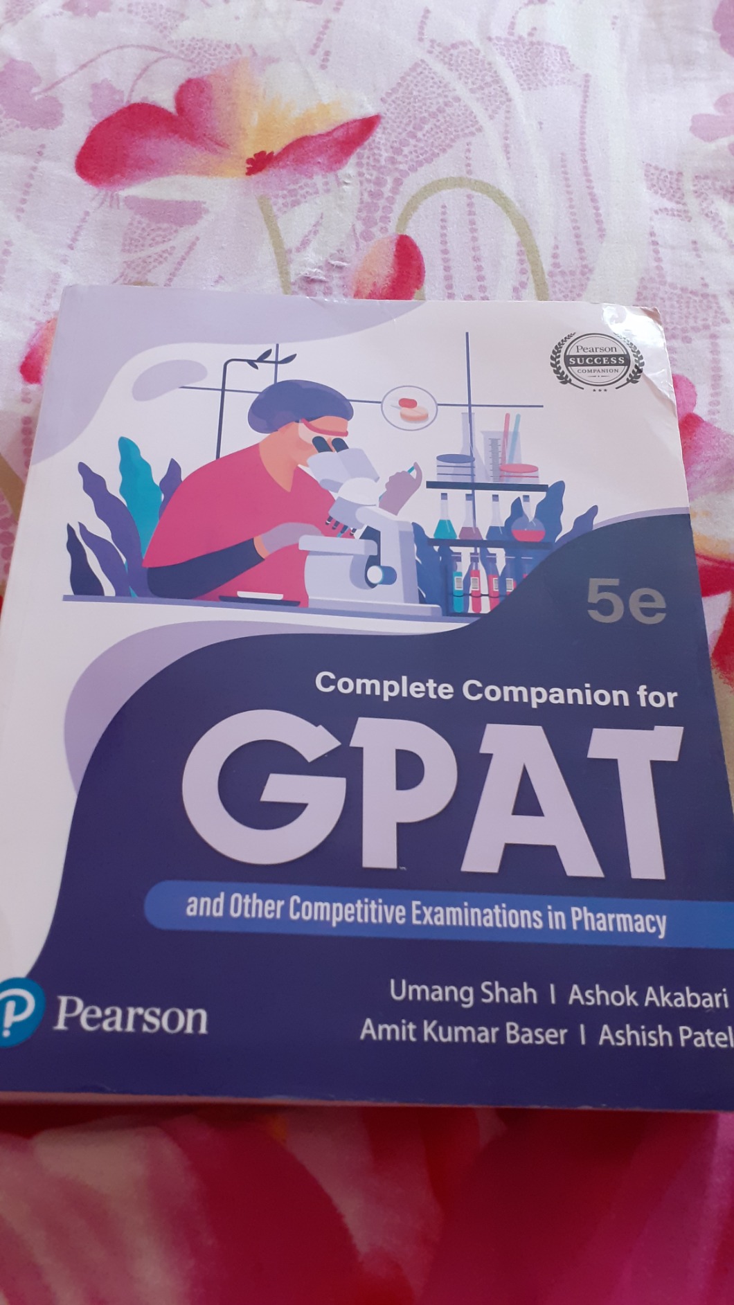 The Pearson Guide to GPAT & Other Entrance Examination in Pharmacy 2019 ...