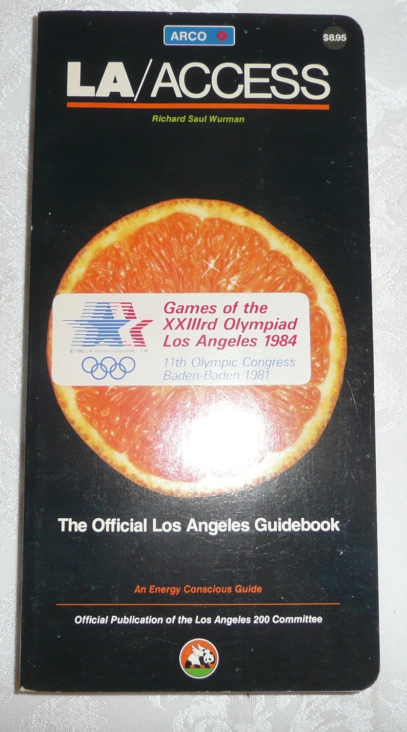 LA/Access: The official Los Angeles guidebook: Wurman, Richard Saul ...
