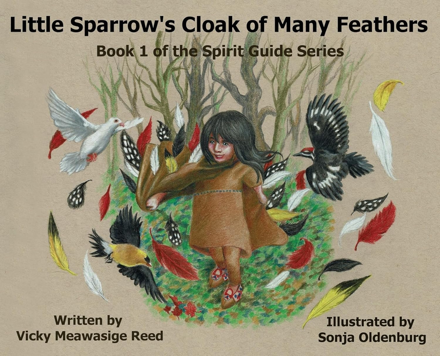 Little Sparrow's Cloak of Many Feathers: Vicky Meawasige Reed ...