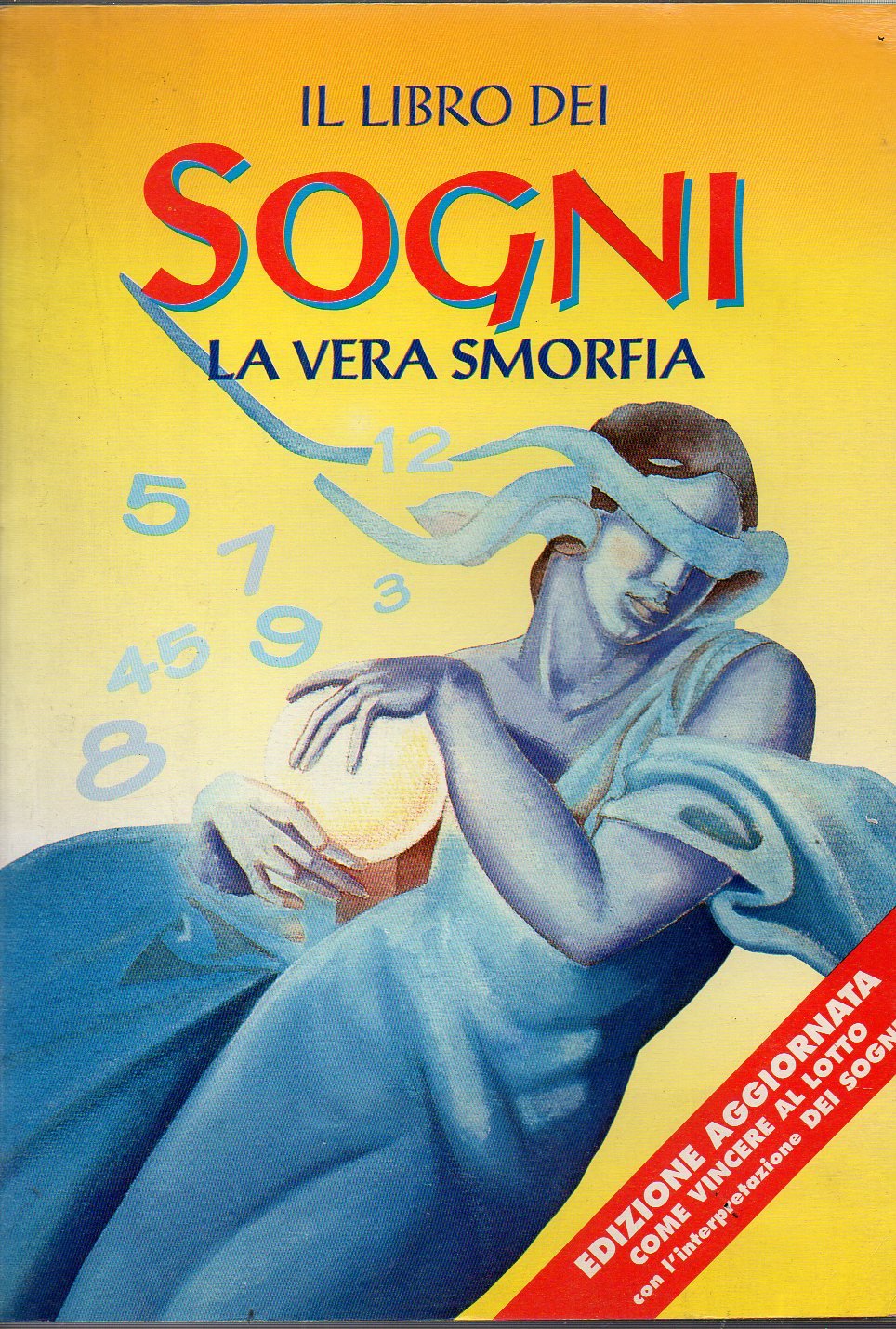 Amazon.com: La vera smorfia antica e moderna: 9788883370380: Various: Books
