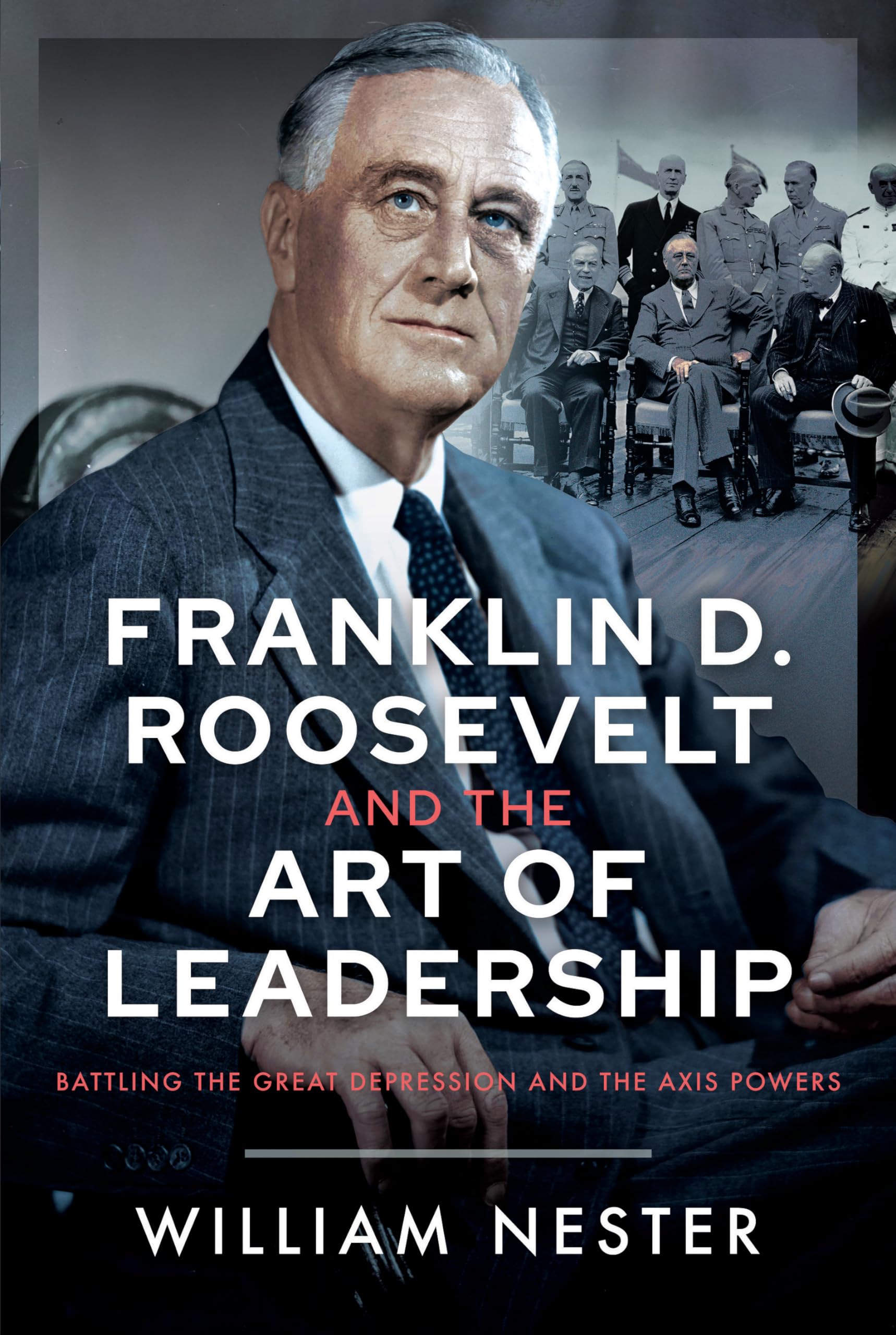 Amazon.com: Franklin D. Roosevelt and the Art of Leadership: Battling ...