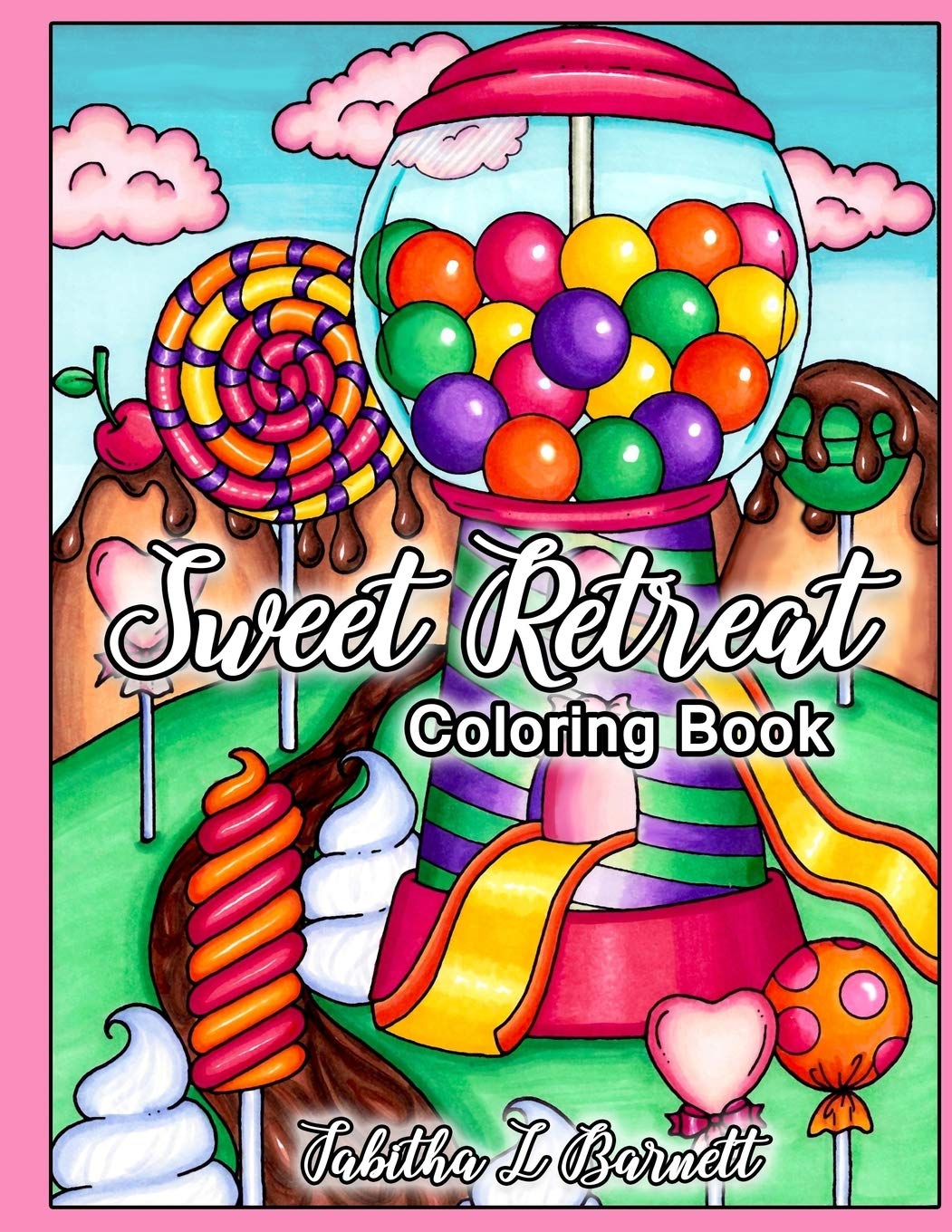 Amazon.com: Sweet Retreat: Adult Candy Land and Sweets Coloring Book ...