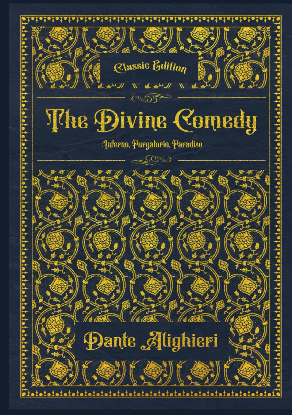 The Divine Comedy : Inferno, Purgatorio, Paradiso: With original ...