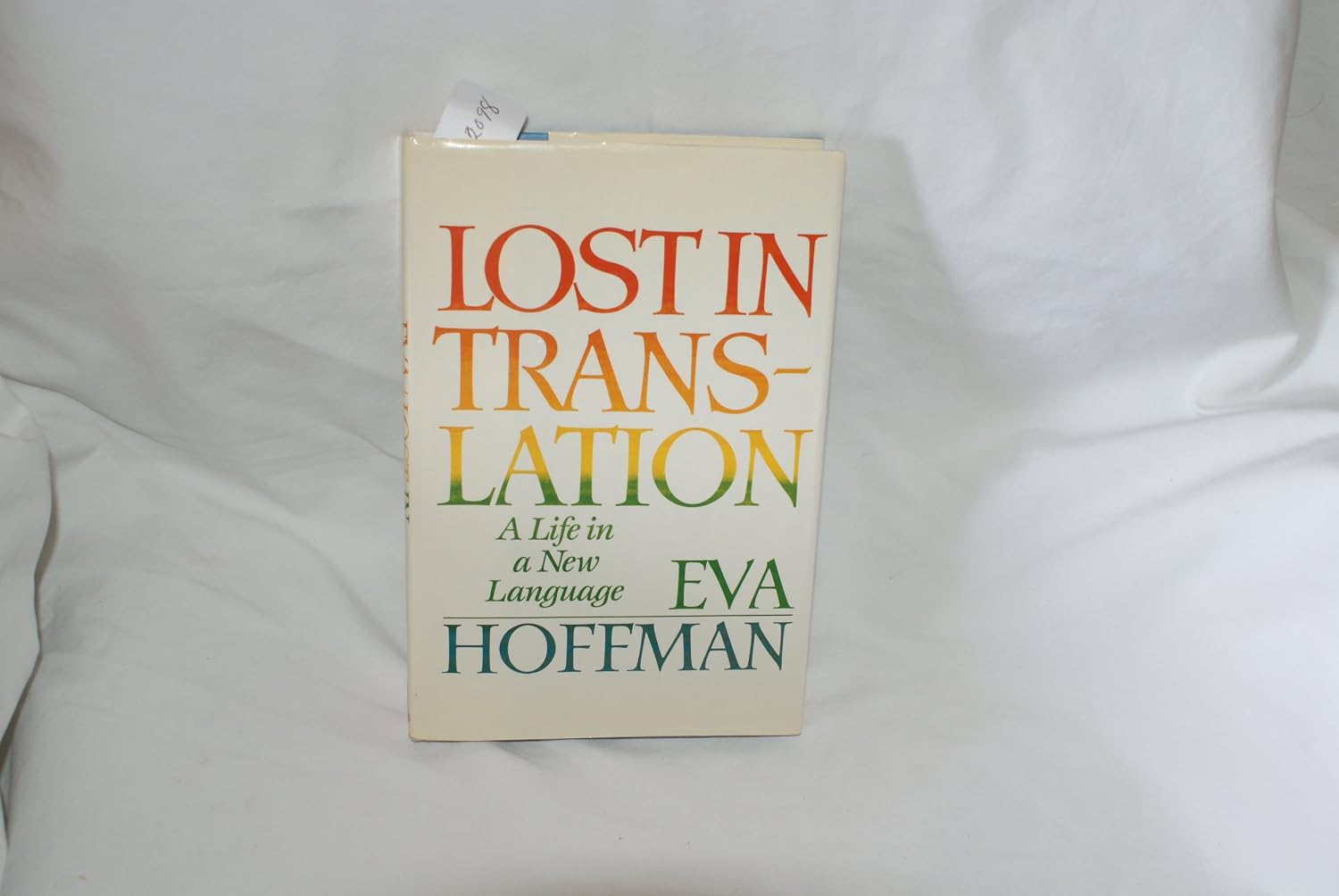 Hoffman EVA : Lost in Translation (Hbk): Amazon.co.uk: Hoffman, Eva ...