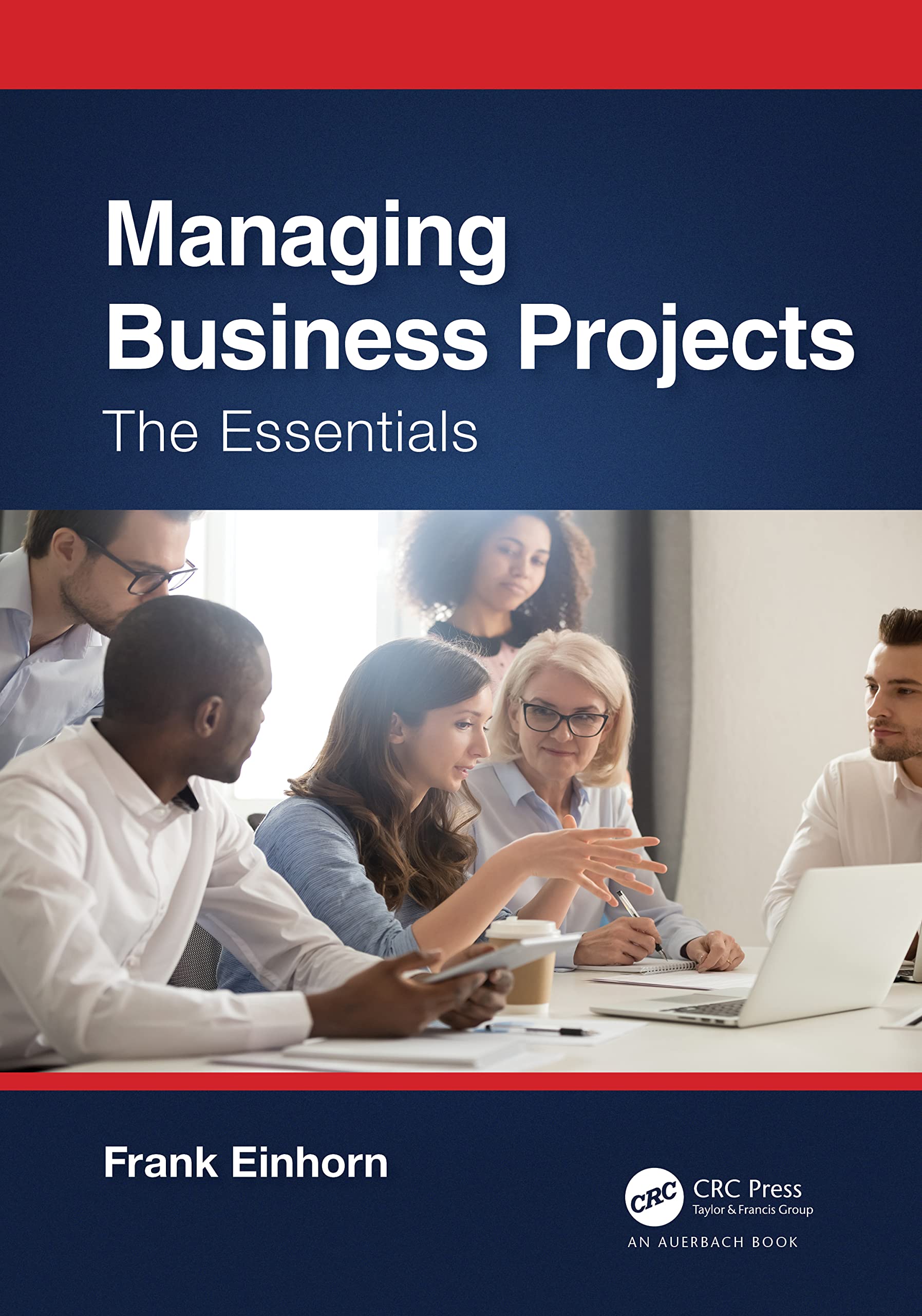 Amazon.com: Managing Business Projects: 9781032276021: Einhorn, Frank ...