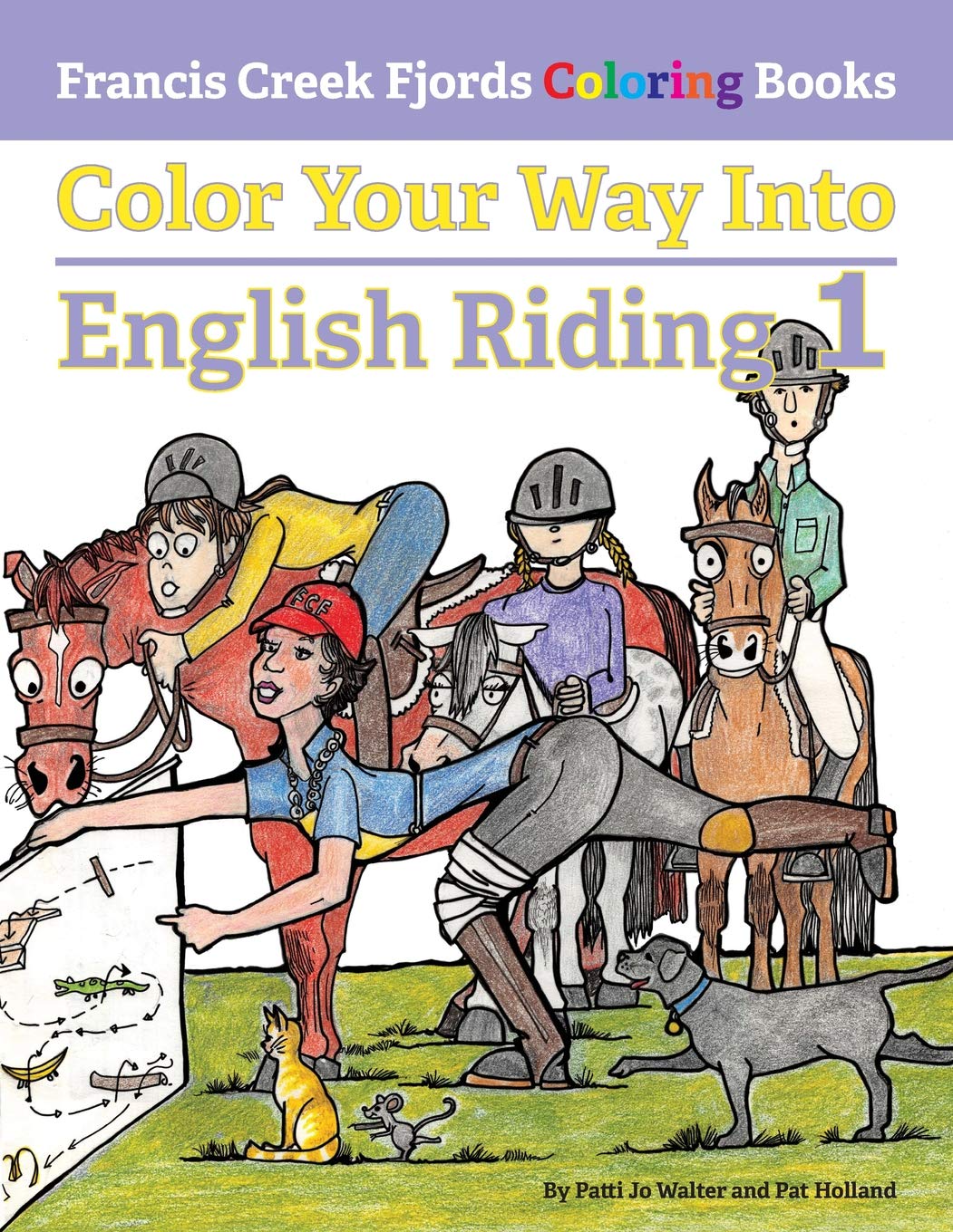 Color Your Way Into English Riding 1 (Francis Creek Fjords Coloring ...