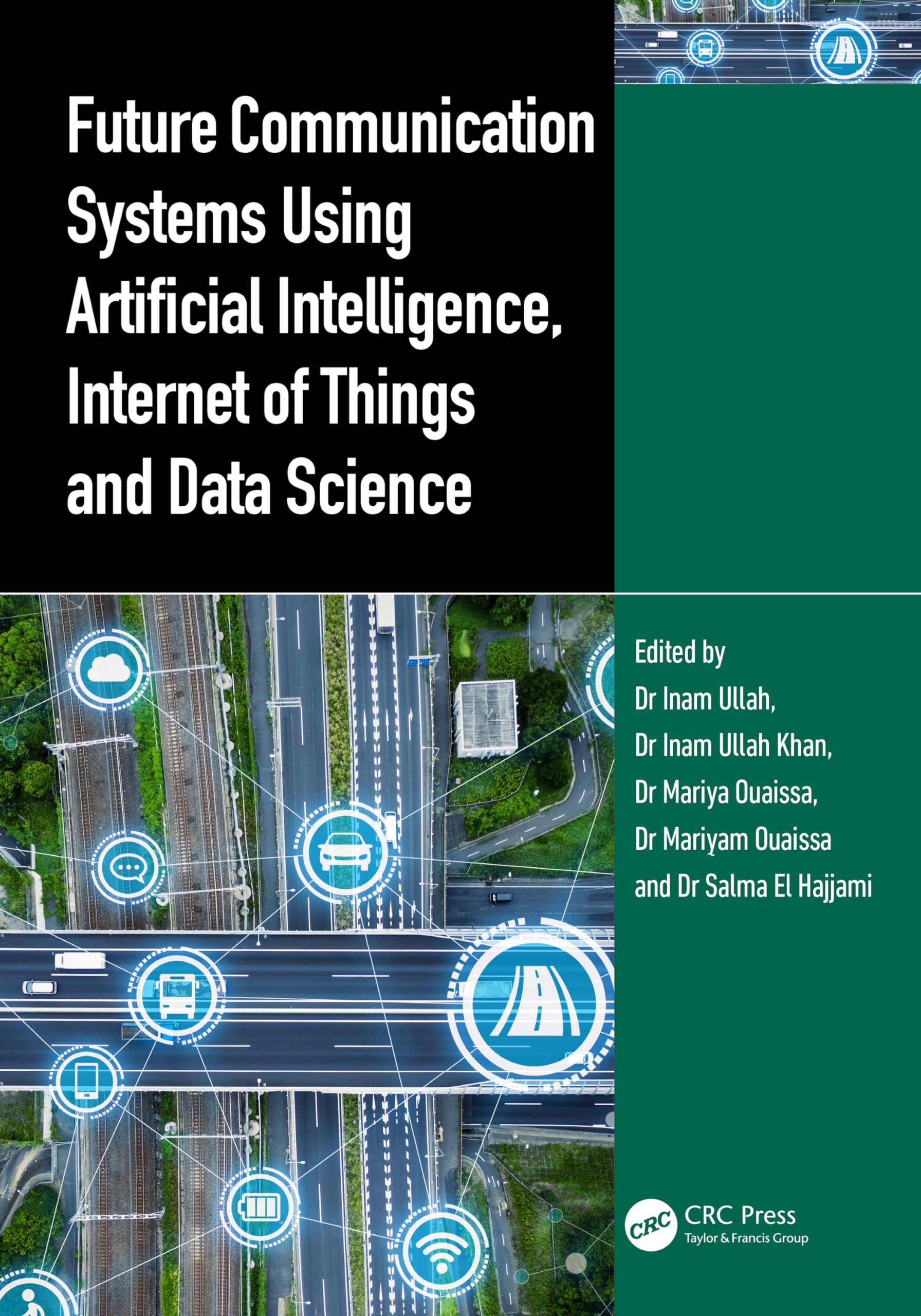 Future Communication Systems Using Artificial Intelligence, Internet of ...