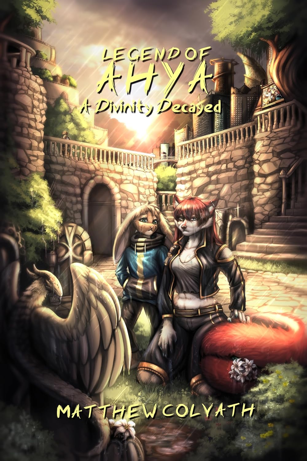 Amazon.com: Legend of Ahya: A Divinity Decayed eBook : Colvath, Matthew ...