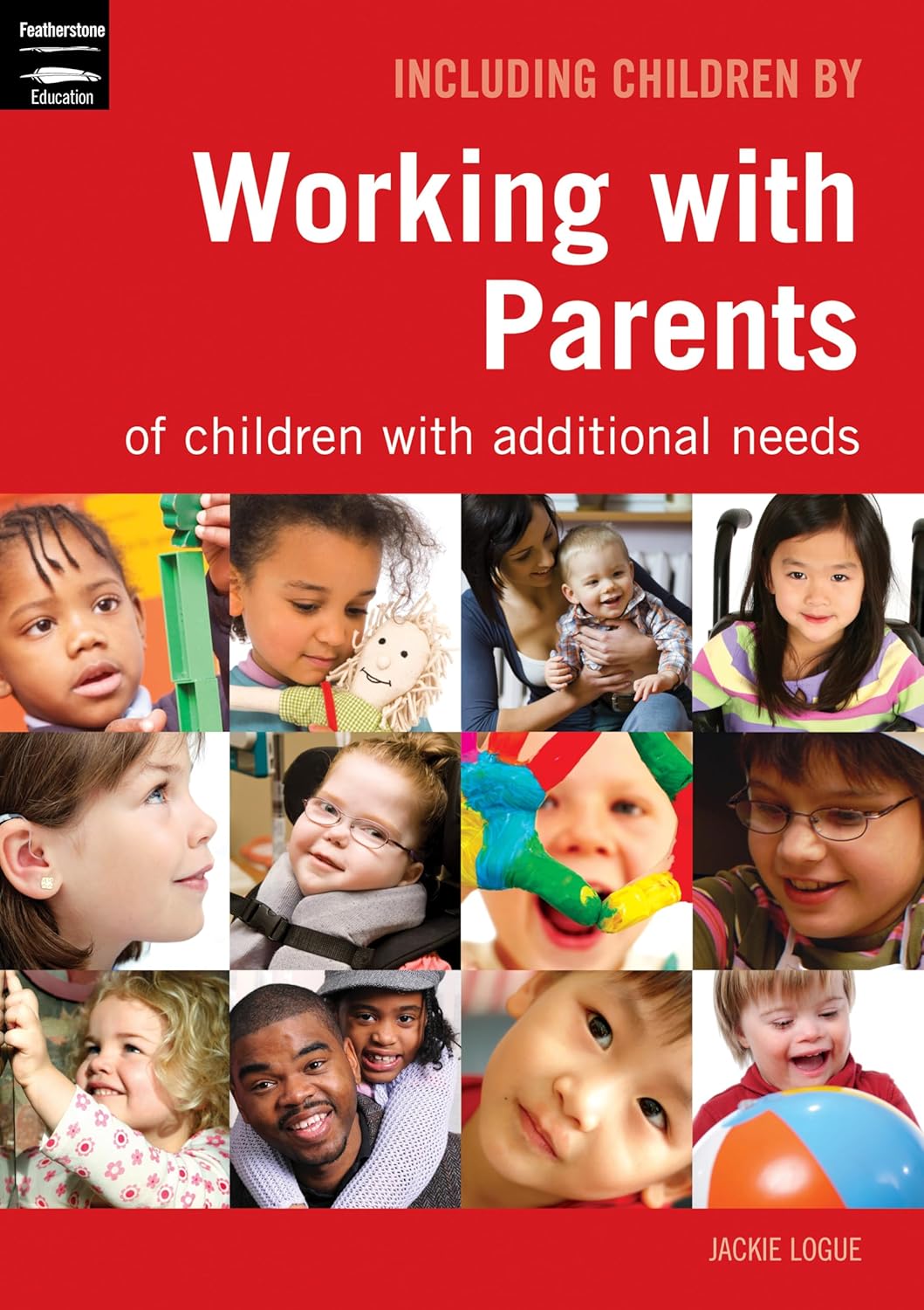 Buy Working with Parents: of Children with Additional Needs (Inclusion ...