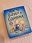 How to Babysit a Grandma: Reagan, Jean, Wildish, Lee: 9781524772567: Books - Amazon.ca