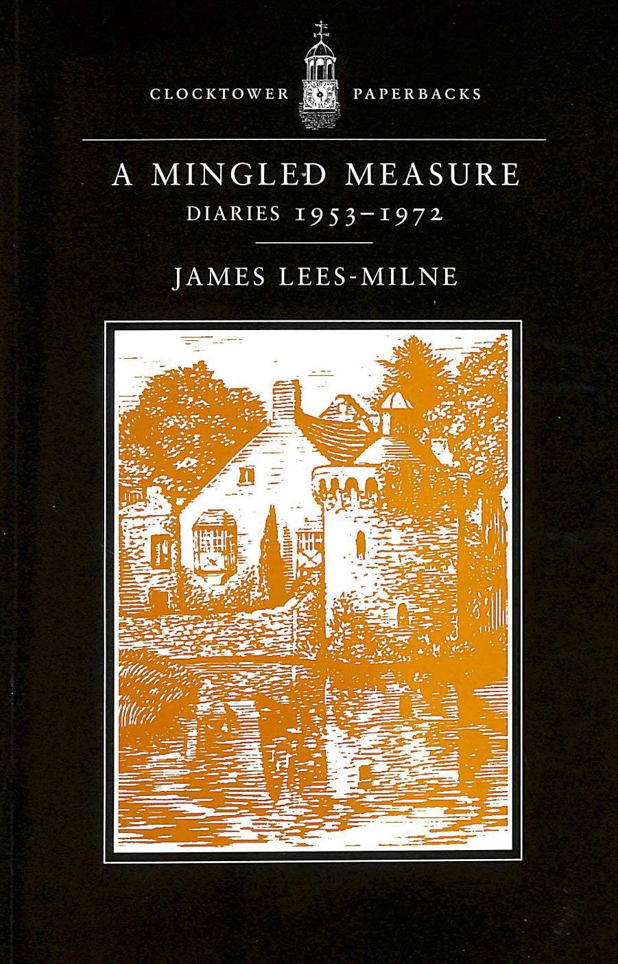A Mingled Measure: Diaries 1953-1972 : Lees-Milne, James: Amazon.in: Books
