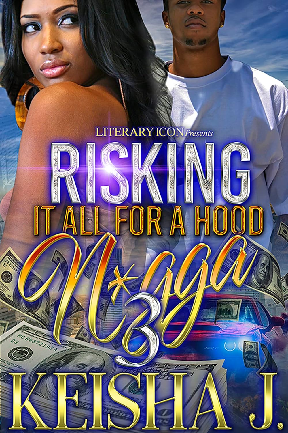 Risking It All For A Hood N*gga 3 - Kindle edition by J, Keisha ...