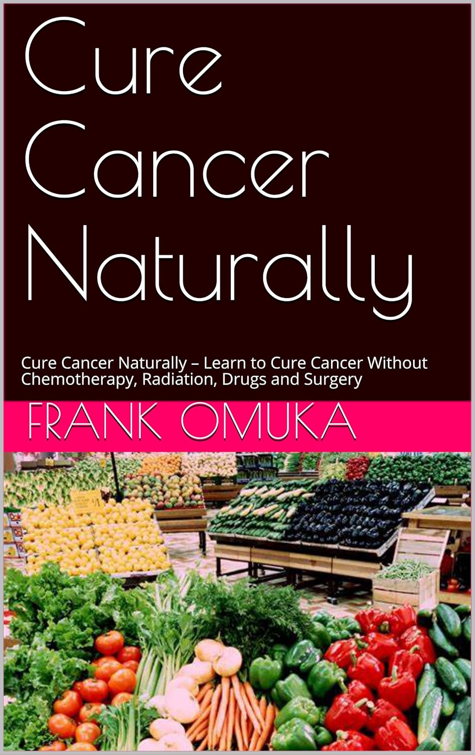 Cure Cancer Naturally: Cure Cancer Naturally – Learn to Cure Cancer ...