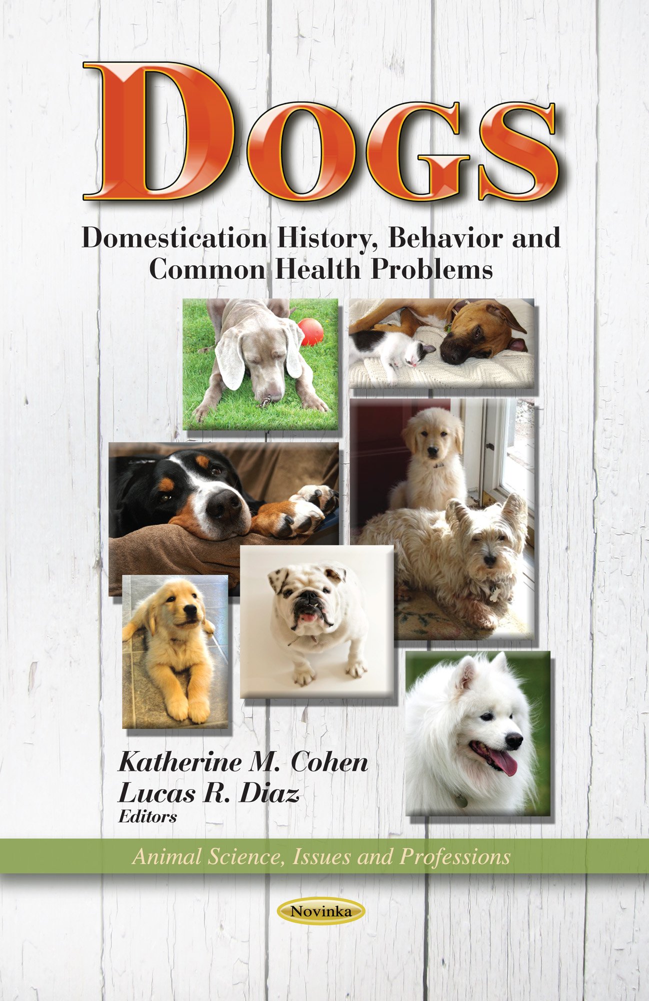 Dogs: Domestication History, Behavior and Common Health Problems ...
