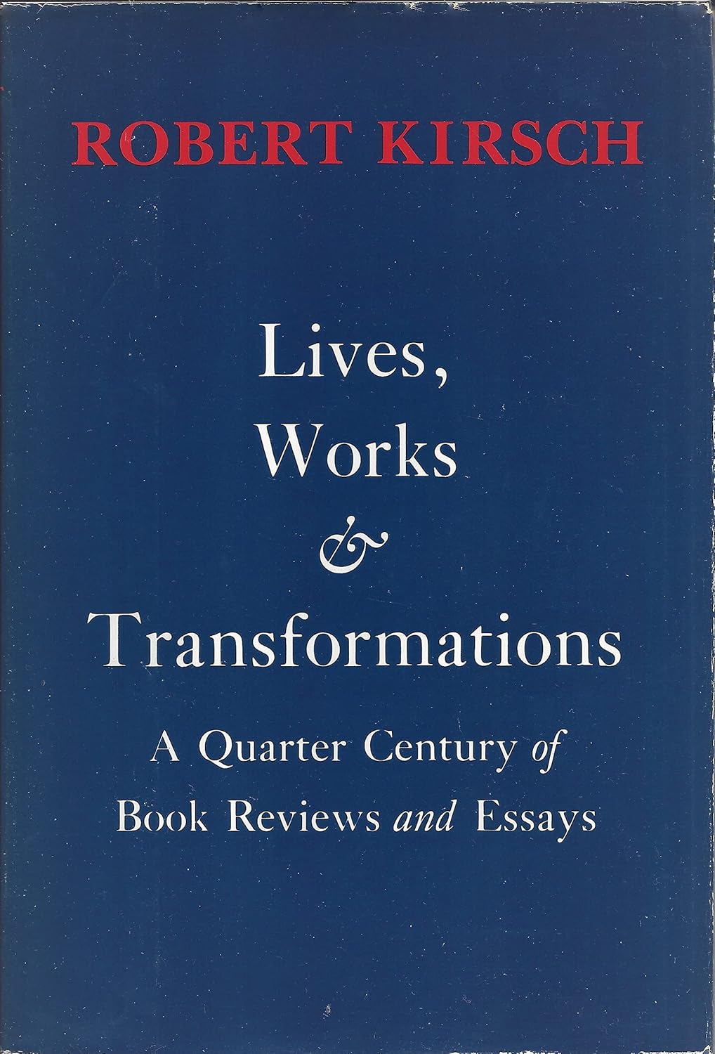 Lives, works & transformations: A quarter century of book reviews and ...