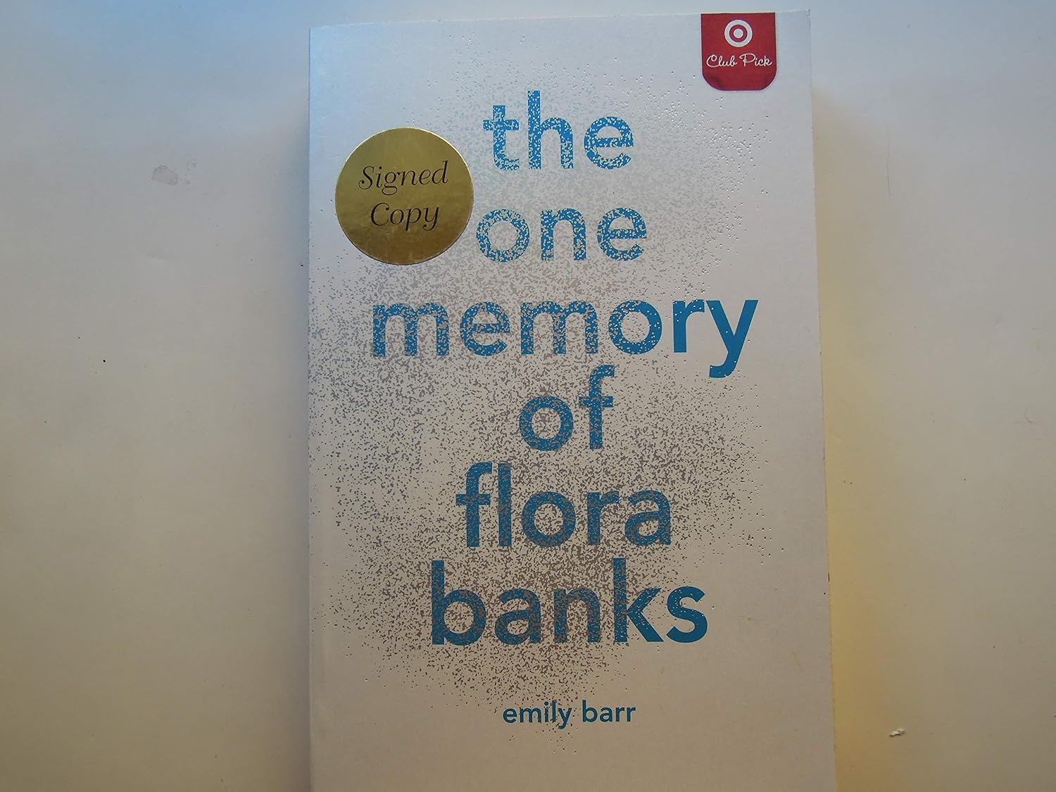 Amazon.com: The One Memory of Flora Banks - Target Club Pick ...