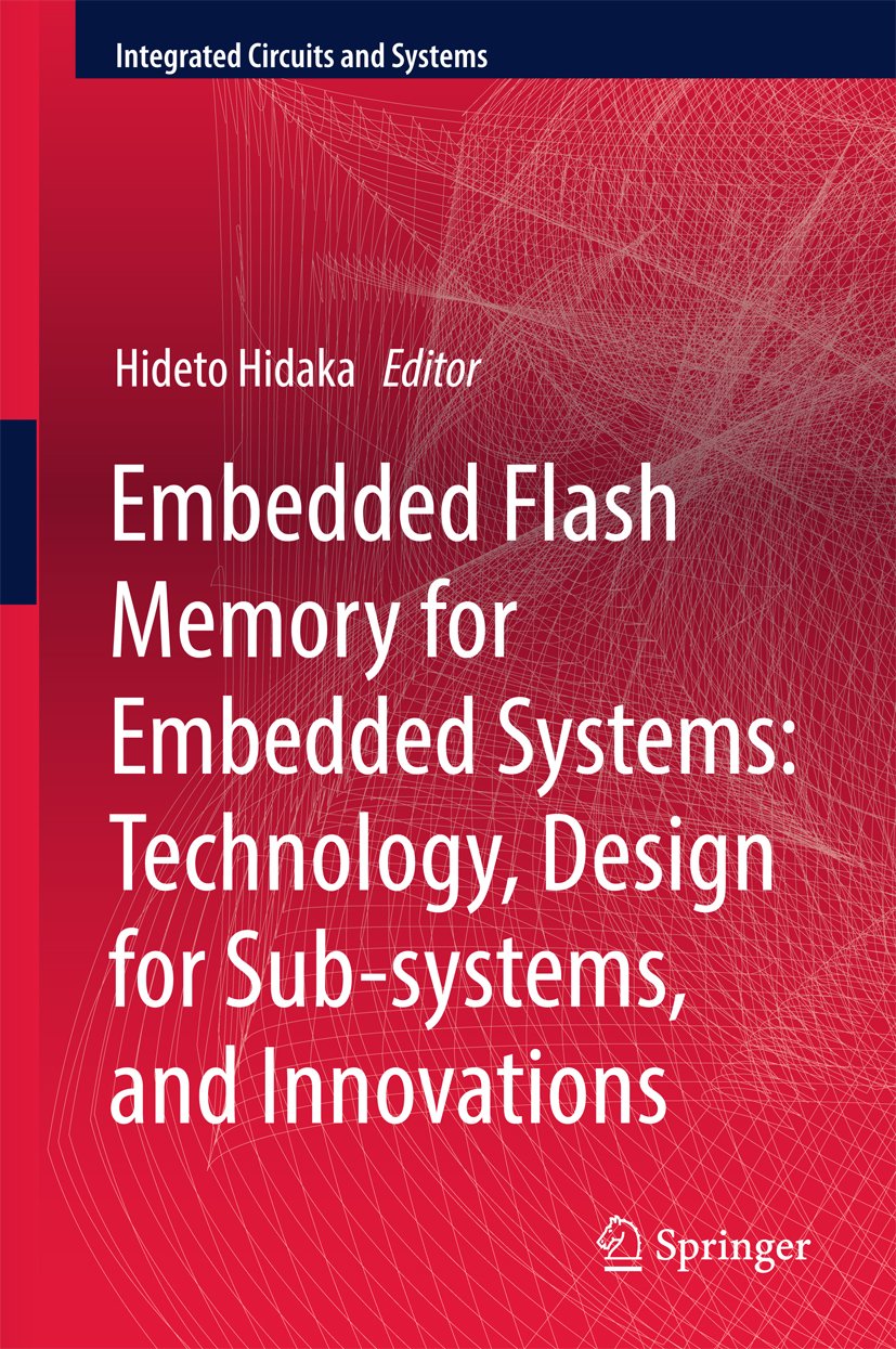 Amazon.com: Embedded Flash Memory for Embedded Systems: Technology ...