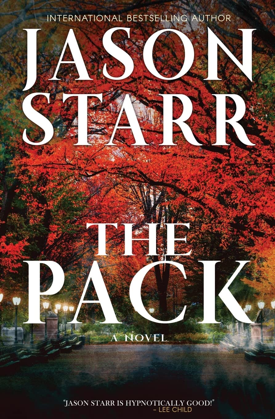 The Pack (The Pack Series): Starr, Jason: 9781980955191: Amazon.com: Books