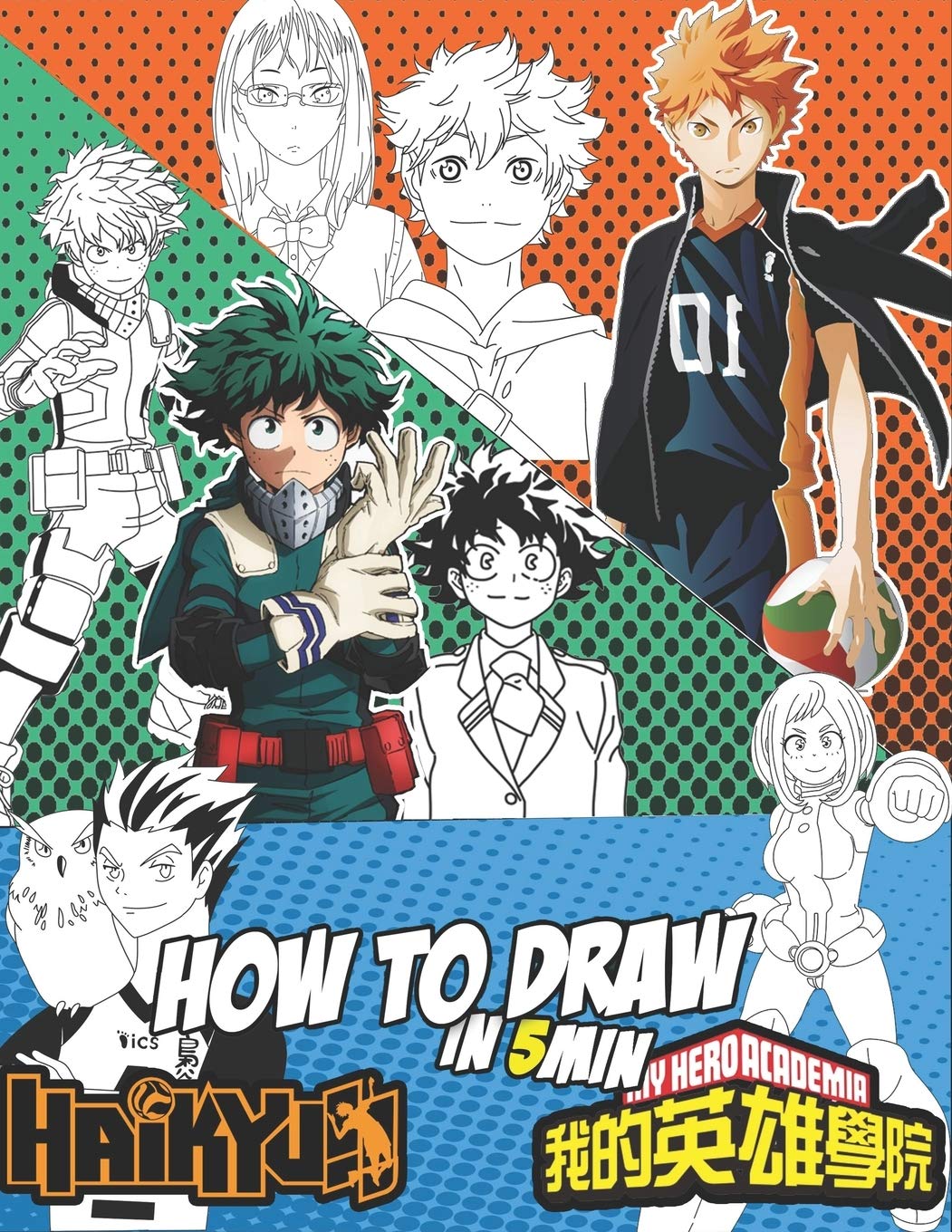Buy How To Draw Haikyu And My Hero Academia: learn Drawing anime in an ...