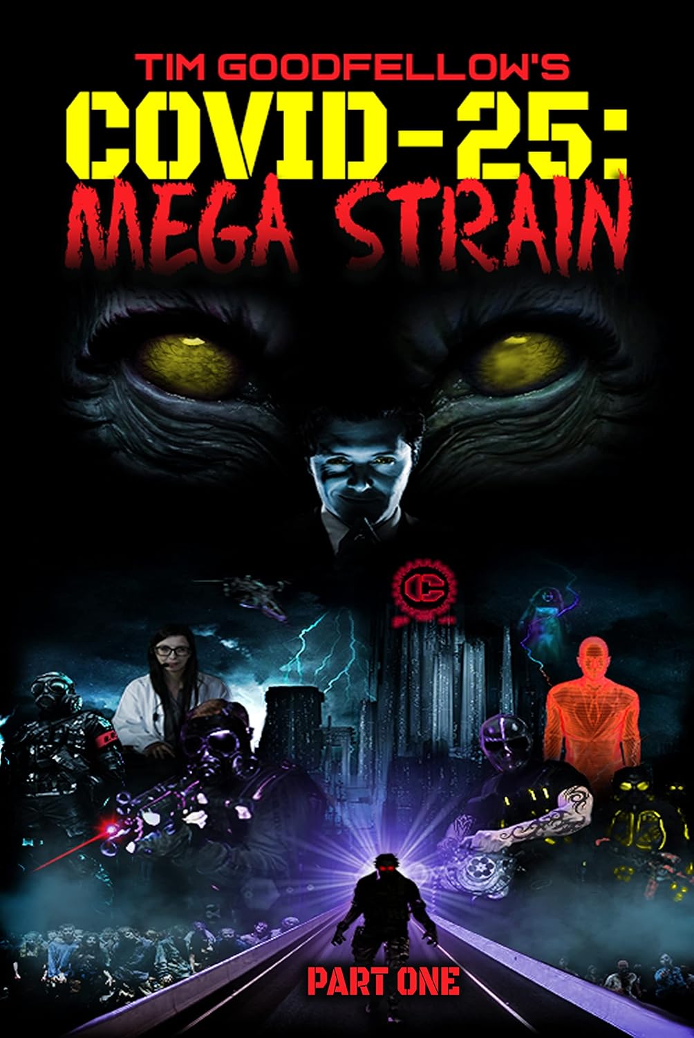 Amazon.co.jp: Covid-25: Mega Strain (English Edition) 電子書籍: Goodfellow ...
