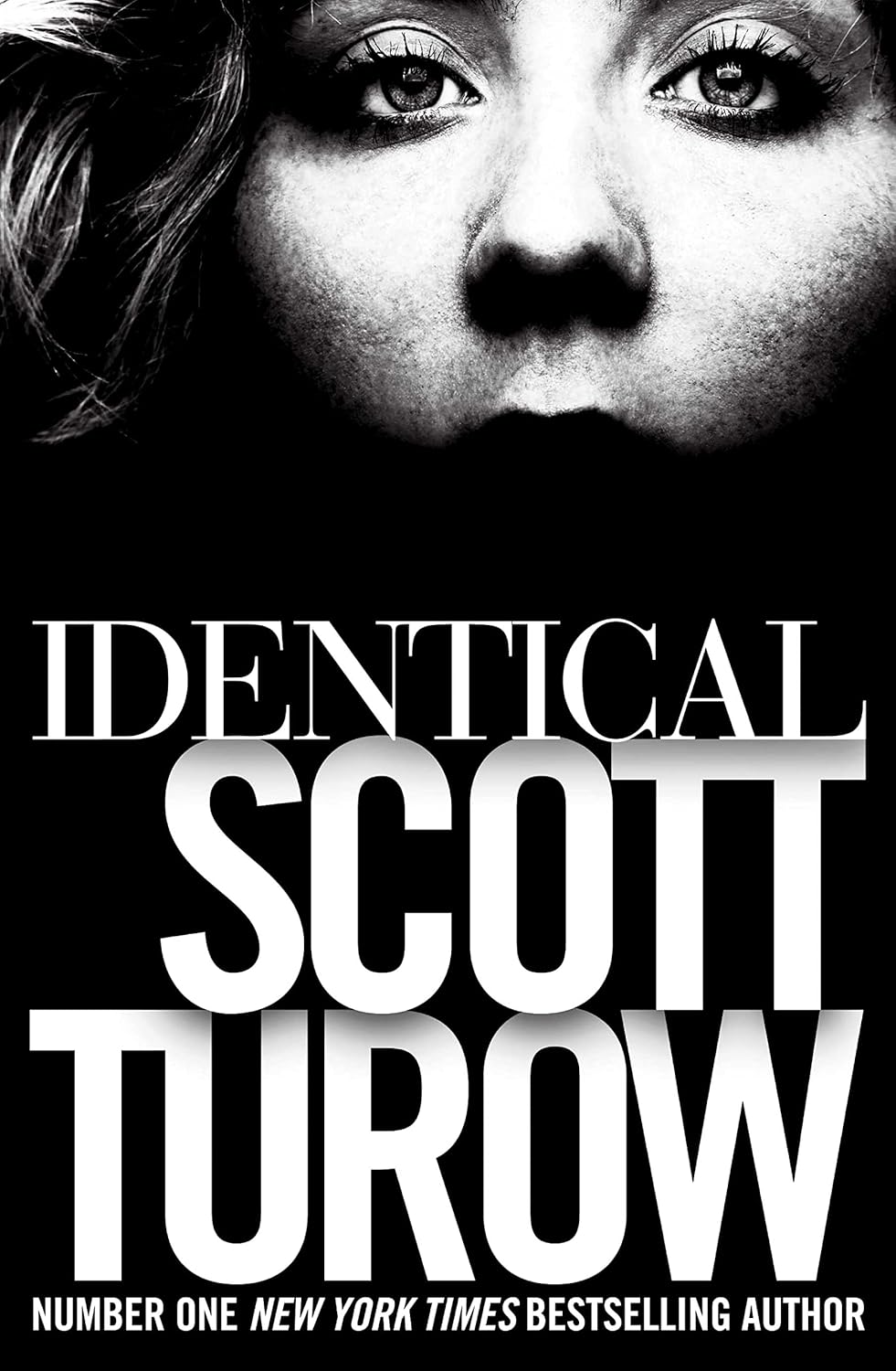 Identical: Scott Turow: 9781447244820: Amazon.com: Books