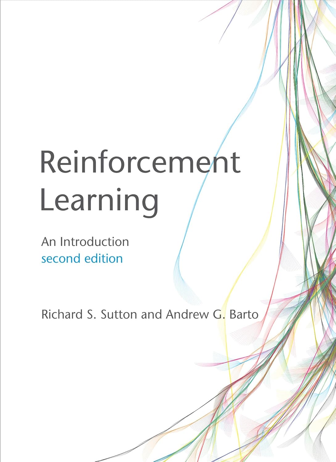 Reinforcement Learning, second edition: An Introduction (Adaptive ...