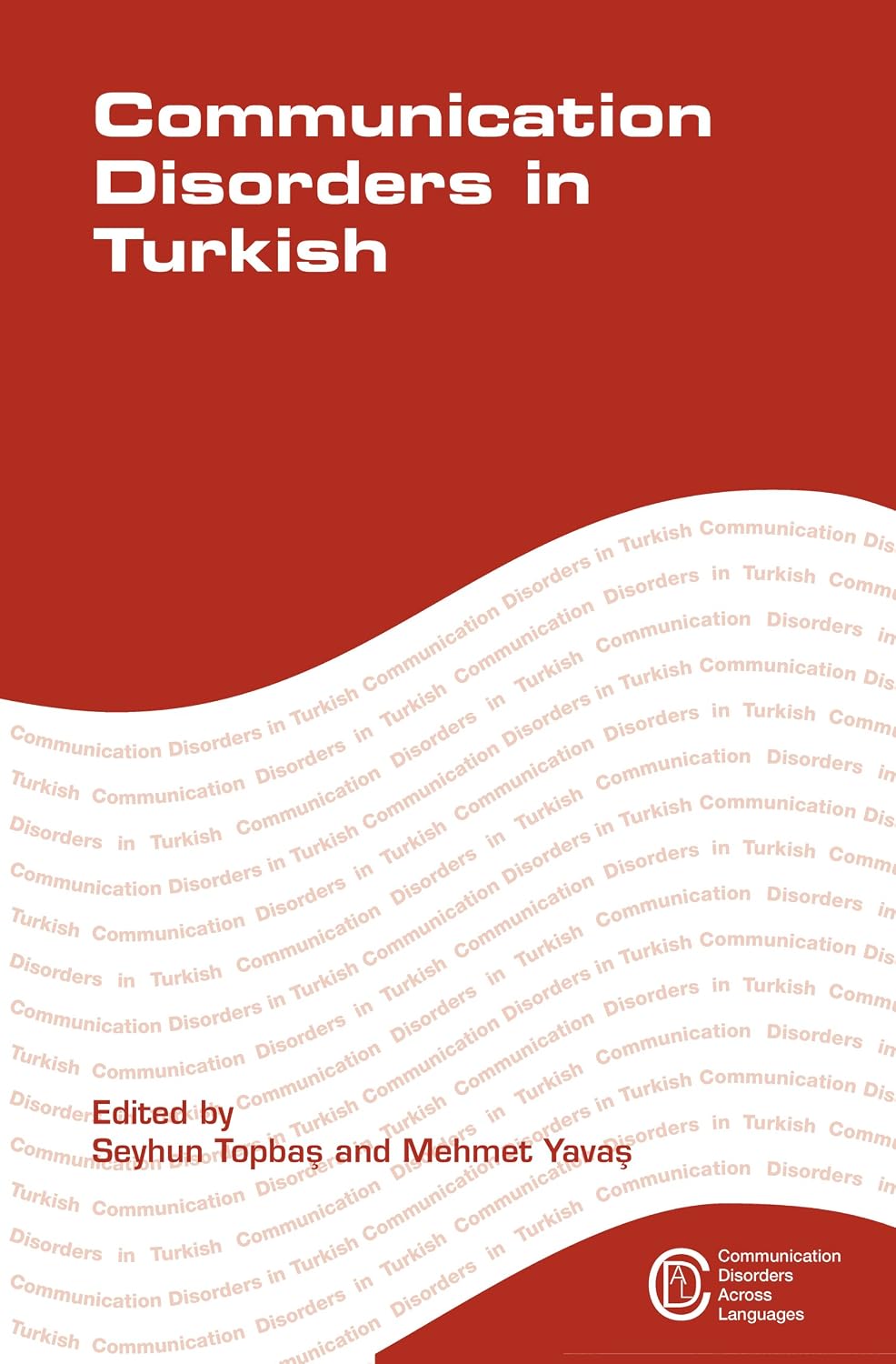Communication Disorders in Turkish (Communication Disorders Across ...