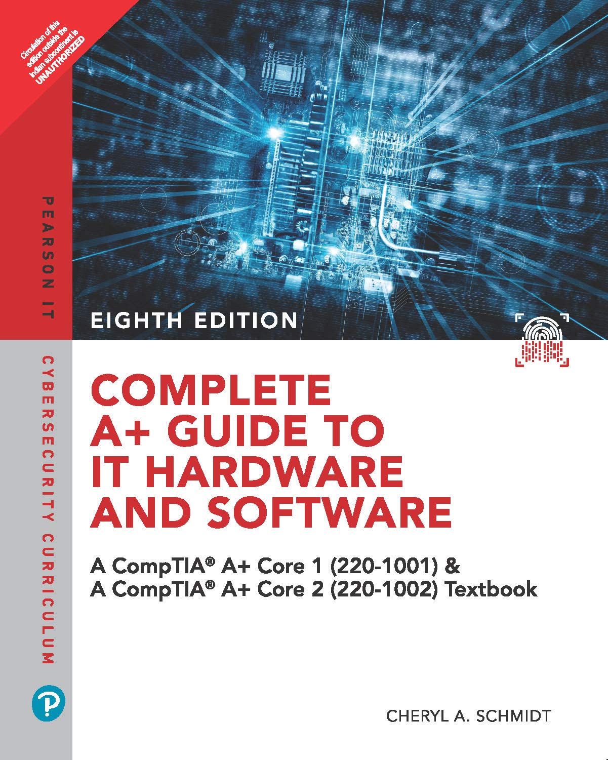 Complete A+ Guide to IT Hardware and Software: Cheryl A. Schmidt ...