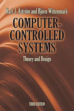 Computer-Controlled Systems: Theory and Design, Third Edition (Dover ...